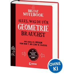 Big Fat Notebook - Alles, was du f&uuml;r Geometrie brauchst