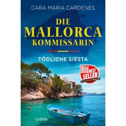 Bastei L&uuml;bbe Die Mallorca-Kommissarin &raquo;T&ouml;dliche Siesta&laquo;