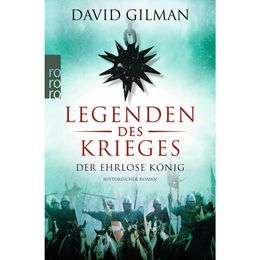 Legenden des Krieges 02: Der ehrlose K&ouml;nig