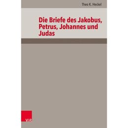Die Briefe des Jakobus, Petrus, Johannes und Judas