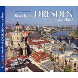 DRESDEN - Barockstadt Dresden und das Elbtal