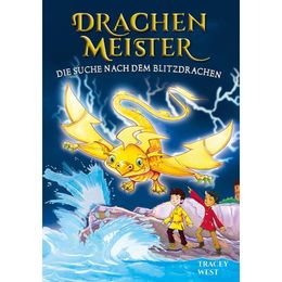 Drachenmeister Band 7 - Die Suche nach dem Blitzdrachen