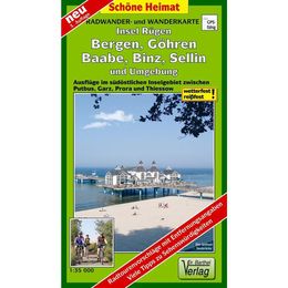 Insel R&uuml;gen: Bergen, G&ouml;hren, Baabe, Binz, Sellin und Umgebung Radwander- und Wan...