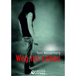 Weg ins Leben