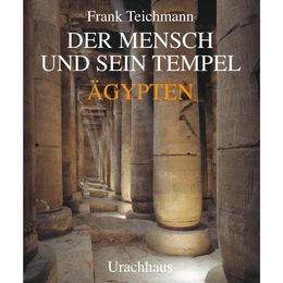 Der Mensch und sein Tempel