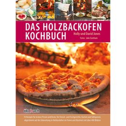 Das Holzbackofen-Kochbuch