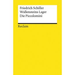 Wallensteins Lager. Die Piccolomini