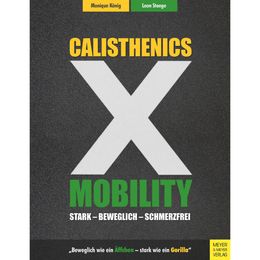 Calisthenics X Mobility