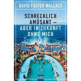 Schrecklich am&uuml;sant - aber in Zukunft ohne mich