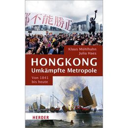 Hongkong: Umk&auml;mpfte Metropole