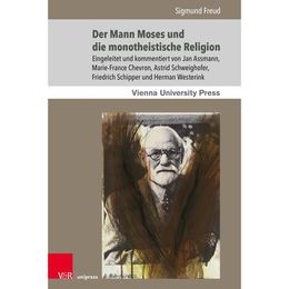 Der Mann Moses und die monotheistische Religion