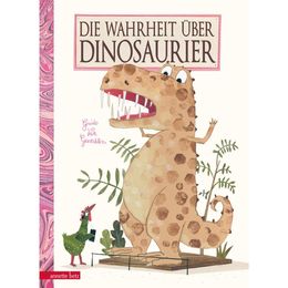 Die Wahrheit &uuml;ber Dinosaurier