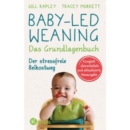 K&ouml;sel-Verlag Baby-led Weaning - Das Grundlagenbuch