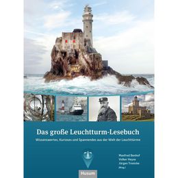 Das gro&szlig;e Leuchtturm-Lesebuch