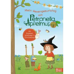 Mein Hexengeburtstag mit Petronella Apfelmus