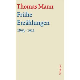 Fr&uuml;he Erz&auml;hlungen. Gro&szlig;e kommentierte Frankfurter Ausgabe