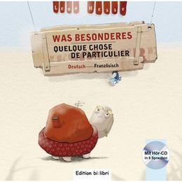 Was Besonderes. Kinderbuch Deutsch-Franz&ouml;sisch