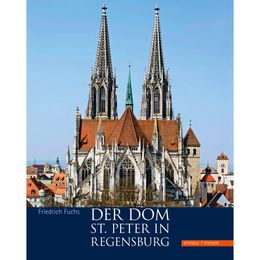 Der Dom St. Peter in Regensburg