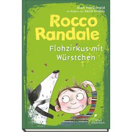 Klett Kinderbuch Rocco Randale 02 - Flohzirkus mit W&uuml;rstchen
