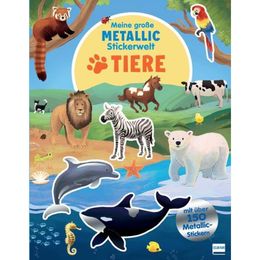 Meine gro&szlig;e Metallic-Stickerwelt - Tiere
