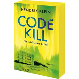 Code Kill - Ein t&ouml;dliches Spiel
