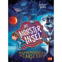 cbj Die Geheimnisse von Oaksend - Die Monsterinsel