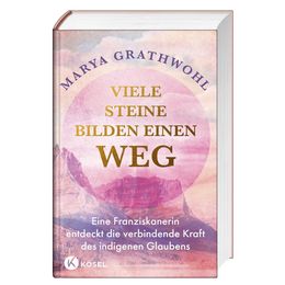 K&ouml;sel-Verlag Viele Steine bilden einen Weg