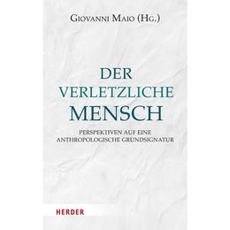 Der verletzliche Mensch