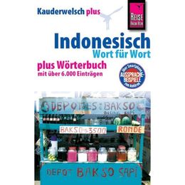 Kauderwelsch plus Indonesisch - Wort f&uuml;r Wort