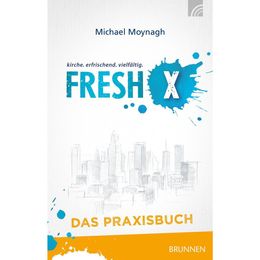 Fresh X - das Praxisbuch