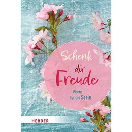 Schenk dir Freude