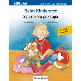Beim Kinderarzt. Deutsch-Russsisch