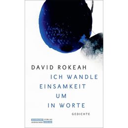 'Ich wandle Einsamkeit um in Worte'