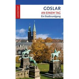 Goslar an einem Tag