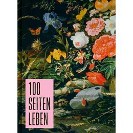 100 Seiten Leben
