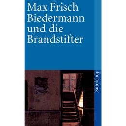 Suhrkamp Verlag AG Biedermann und die Brandstifter