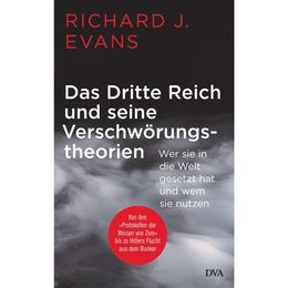 Das Dritte Reich und seine Verschw&ouml;rungstheorien