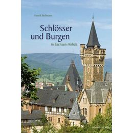 Schl&ouml;sser und Burgen in Sachsen-Anhalt