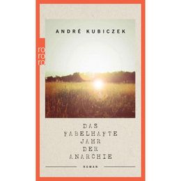 Das fabelhafte Jahr der Anarchie