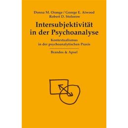 Intersubjektivit&auml;t in der Psychoanalyse