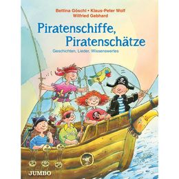 Jumbo Neue Medien & Verlag Piratenschiffe, Piratensch&auml;tze