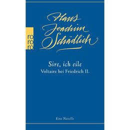 Sire, ich eile