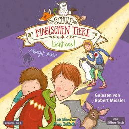 Silberfisch Die Schule der magischen Tiere 03: Licht aus!