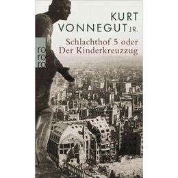 Schlachthof 5 oder Der Kinderkreuzzug