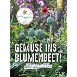 Gem&uuml;se ins Blumenbeet!