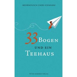 33 Bogen und ein Teehaus