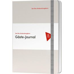 Der Ehe-Vorbereitungskurs - G&auml;ste-Journal