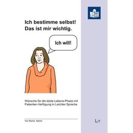 Ich bestimme selbst! Das ist mir wichtig.