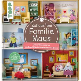 Zuhaus bei Familie Maus