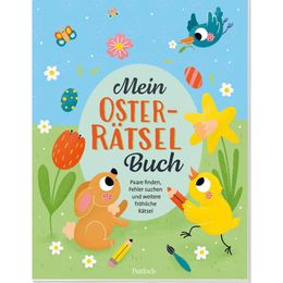 Mein Oster-R&auml;tselbuch